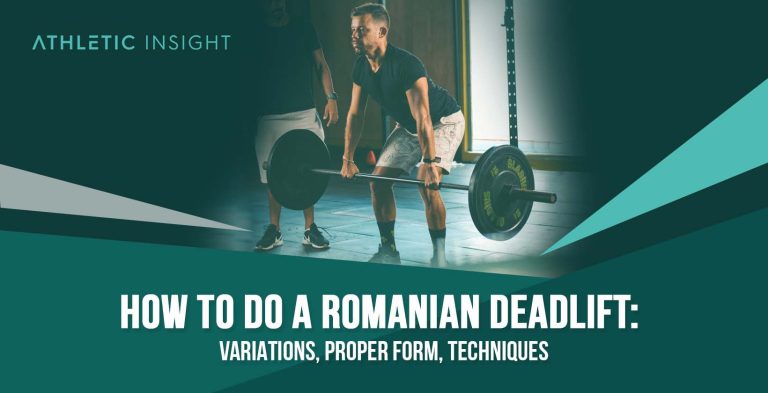 How to do a Romanian Deadlift: Variations, Proper Form, Techniques ...