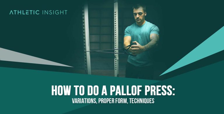 How to do Pallof Press: Variations, Proper Form, Techniques - Athletic ...