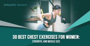 30 Best Chest Exercises for Women: Strength and Muscle Size - Athletic ...
