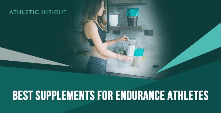 16 Best Supplements for Endurance Athletes - Athletic Insight