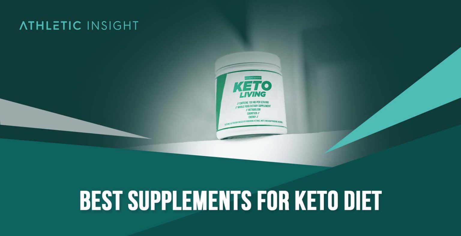 13 Best Keto Supplements - Athletic Insight