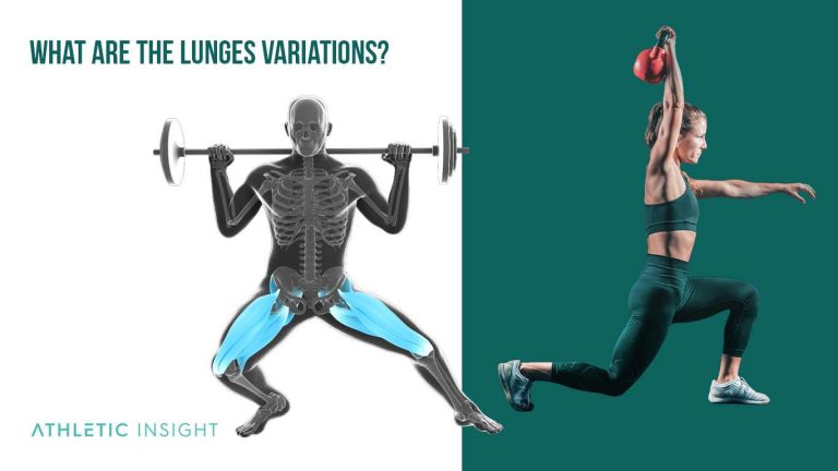 How To Do Lunges: Variations, Proper Form, Techniques - Athletic Insight