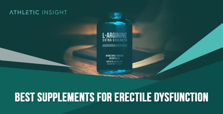 6 Best Supplements for Erectile Dysfunction - Athletic Insight