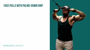 Face Pulls Variations For Shoulder Health & Performance - Athletic Insight