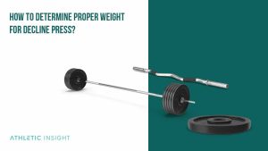 How to Do Decline Press: Variations, Proper Form, Techniques, Decline ...