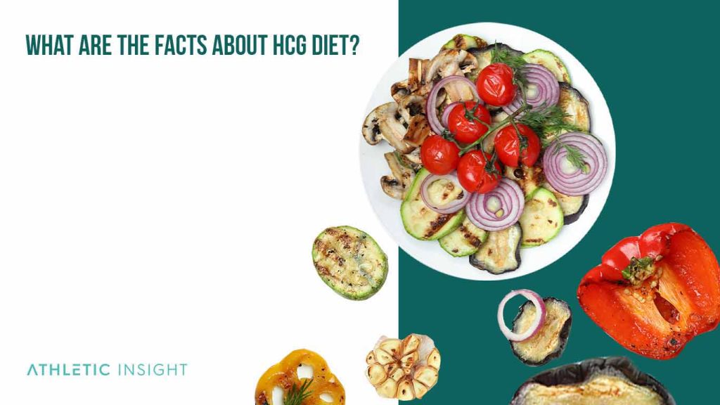 HCG Diet: Benefits, Foods, and Rules - Athletic Insight
