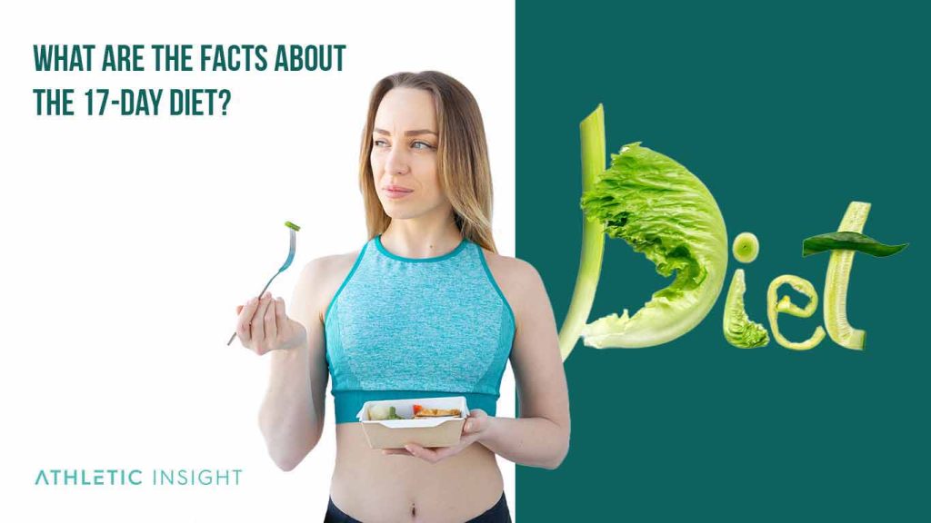 17-Day Diet: Benefits, Foods, and Rules - Athletic Insight