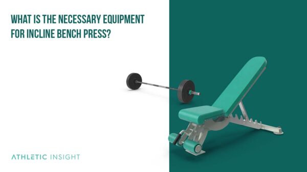 How to Do Incline Bench Press: Variations, Proper Form, Techniques ...