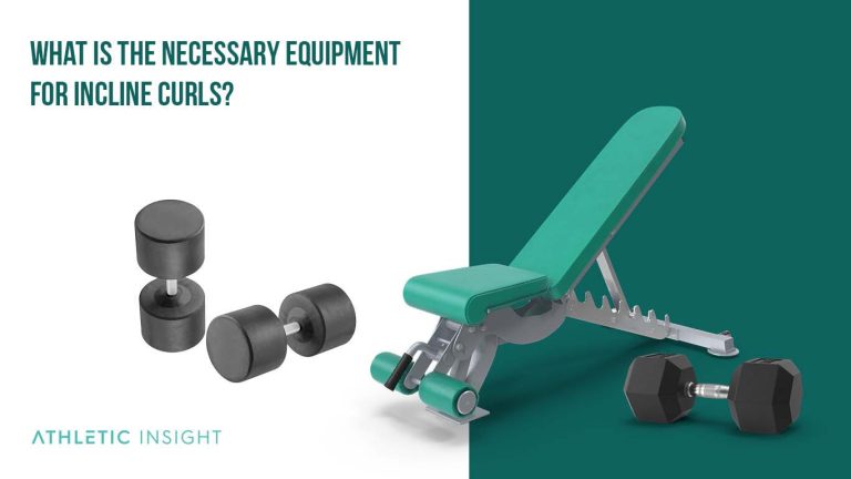 How to do Incline Curls: Variations, Proper Form, Techniques, Dumbbell ...