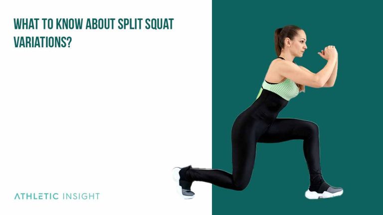 Split Squat Variations for Targeting Glutes and Quads - Athletic Insight