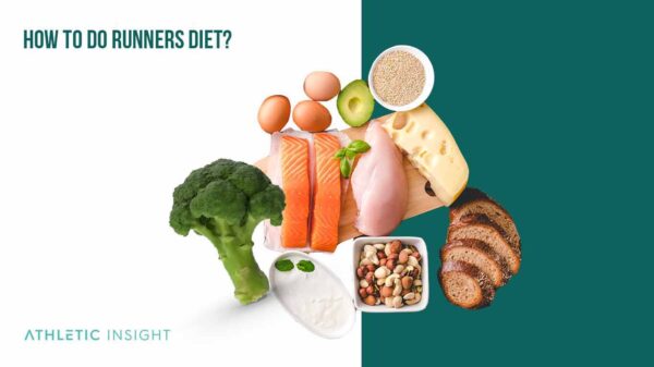 Runner's Diet: A Beginners Guide and Meal Plan - Athletic Insight