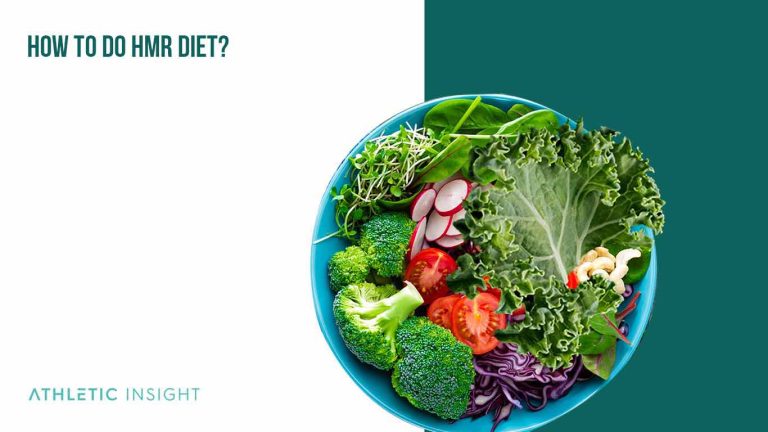 HMR Diet: A Beginner's Guide and Meal Plan - Athletic Insight