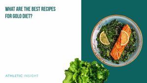 Golo Diet: A Beginner's Guide and Meal Plan - Athletic Insight