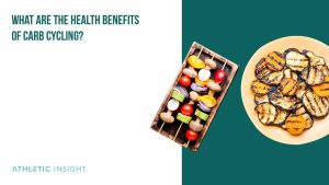 Carb Cycling: A Beginner's Guide and Meal Plan - Athletic Insight