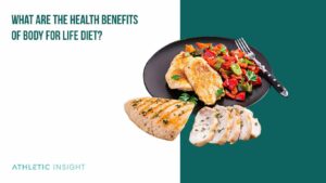 Body for Life Diet: A Beginner’s Guide and Meal Plan - Athletic Insight