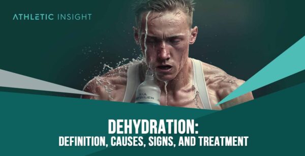 Dehydration: Definition, Causes, Signs, and Treatment - Athletic Insight