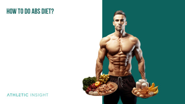 Abs Diet: A Beginner's Guide and Meal Plan - Athletic Insight