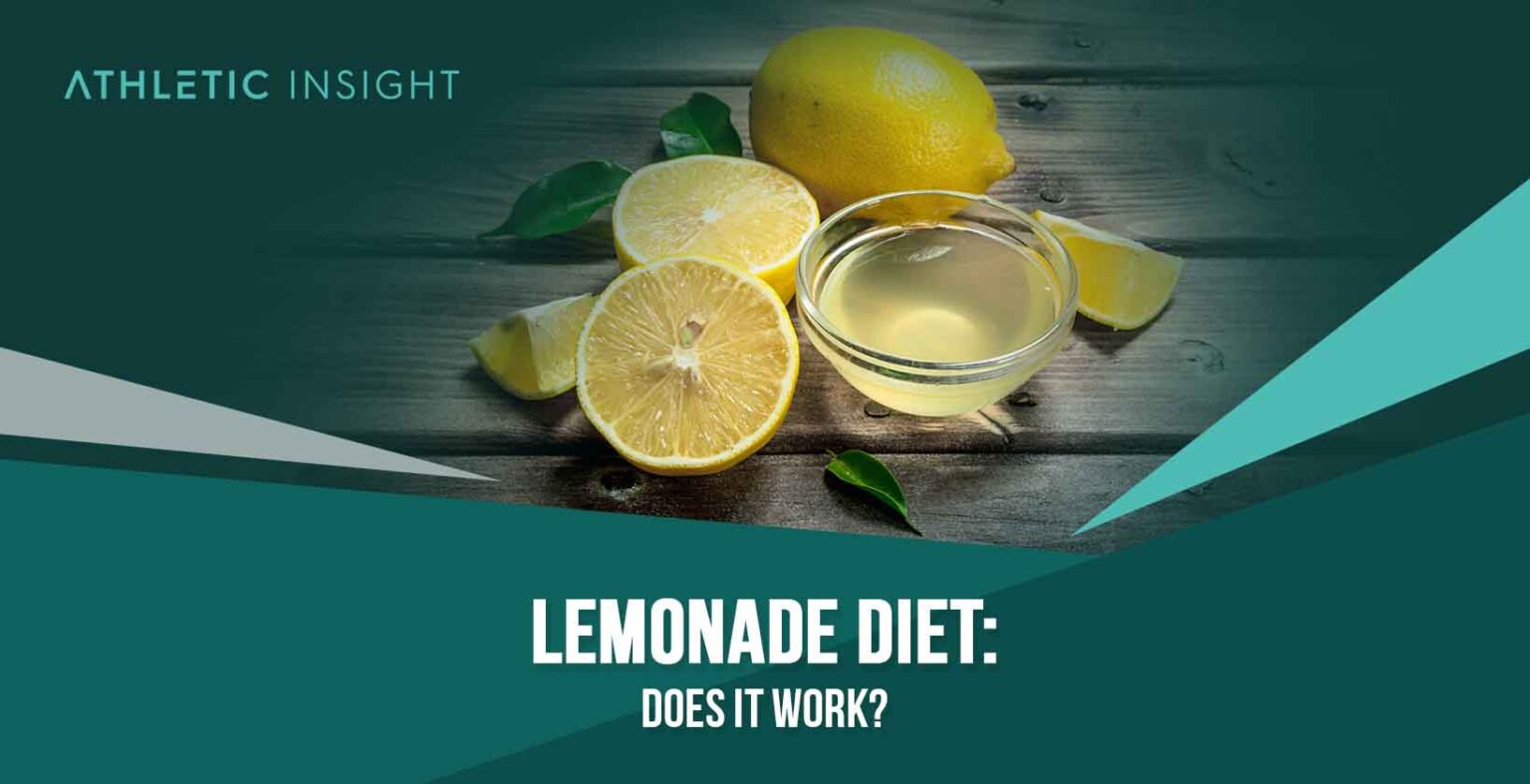 Lemonade Diet: Does It Work? - Athletic Insight