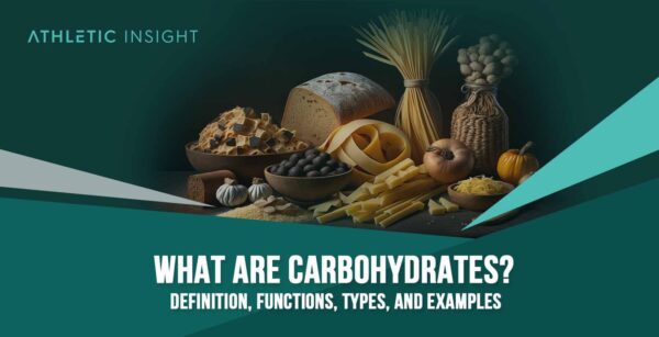 What Are Carbohydrates? Definition, Functions, Types, and Examples ...
