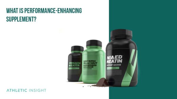 Performance-Enhancing Supplements: Everything You Need to Know ...