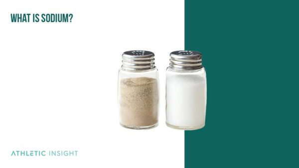 Sodium: Definition, Importance, and Different Uses - Athletic Insight