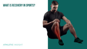 Recovery in Sports: Definition, Principle, Importance, Types, and ...