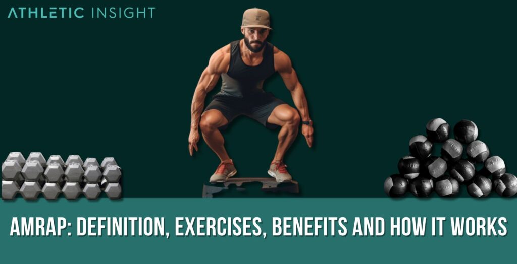 AMRAP Definition Exercises Benefits And How It Works Athletic Insight AMRAP Definition Exercises Benefits And How It Works Athletic Insight