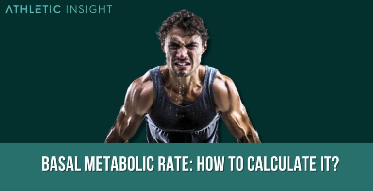 Basal Metabolic Rate: How To Calculate It? - Athletic Insight