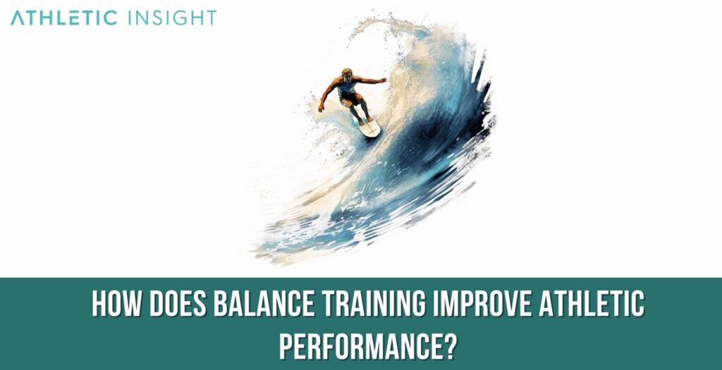 Balance: Test, Trainings and Exercises - Athletic Insight