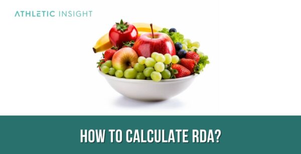 Recommended Dietary Allowance (RDA): Definition, Function, Benefits ...