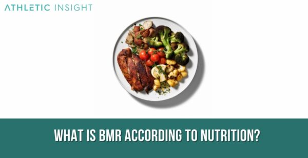 Basal Metabolic Rate: How To Calculate It? - Athletic Insight