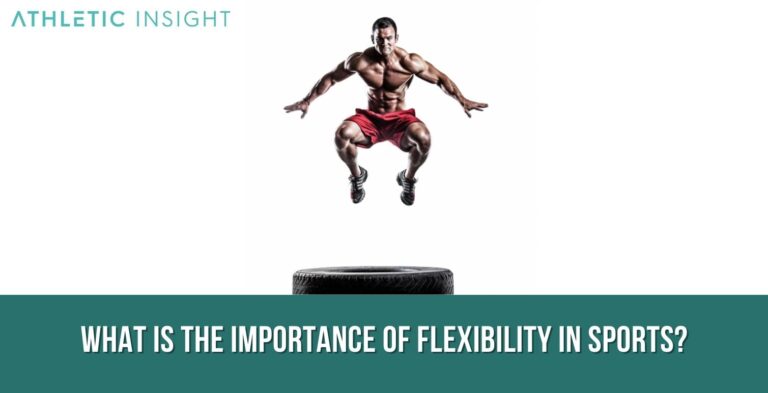 Flexibility: Definition, Importance, How to Measure, and How to Improve ...