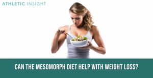 Mesomorph Diet: Definition, Who Needs It and how Does It Work ...