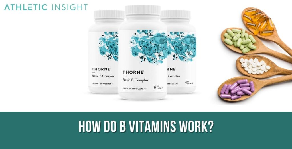 B Vitamins: Definition, Importance, Types, and Uses - Athletic Insight