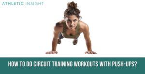 Circuit Workout: Definition, Purpose, Types and Examples - Athletic Insight