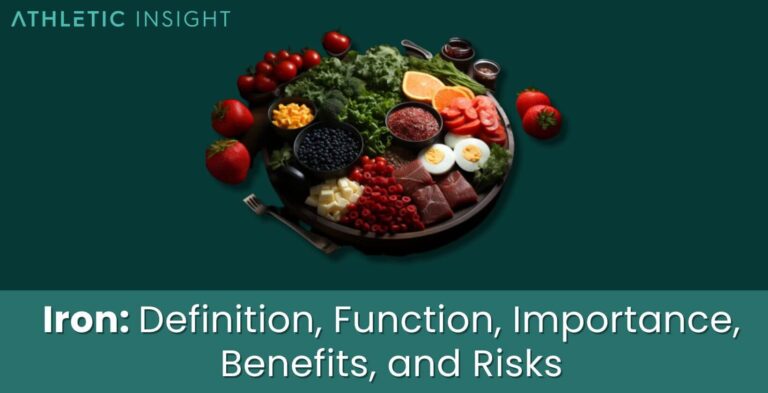 Iron: Definition, Function, Importance, Benefits, and Risks - Athletic ...