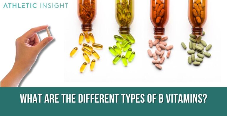 B Vitamins: Definition, Importance, Types, and Uses - Athletic Insight