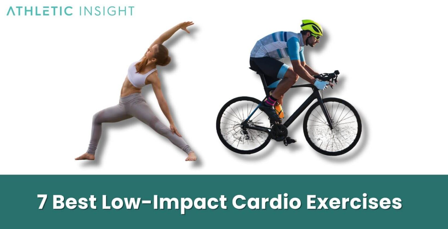 7 Best Low-Impact Cardio Exercises - Athletic Insight