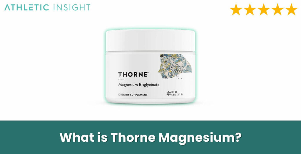 Thorne Magnesium Review: Should You Take Thorne Magnesium Bisglycinate ...
