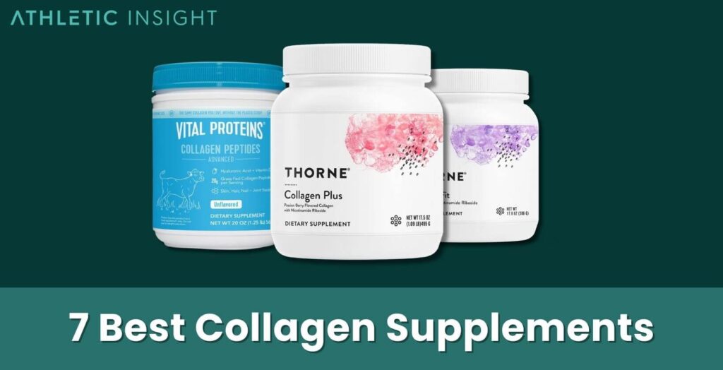 7 Best Collagen Supplements in [currentyear] - Athletic Insight