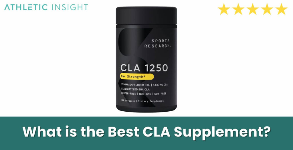 What is CLA?: Definition, Benefits, and Risk - Athletic Insight