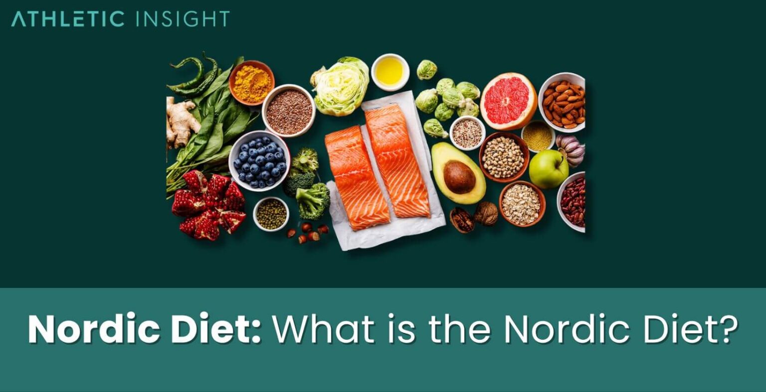 Nordic Diet: What is the Nordic Diet? - Athletic Insight