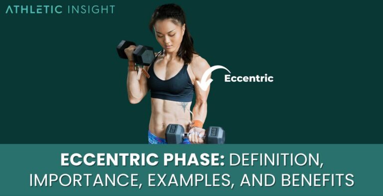 Eccentric Phase: Definition, Importance, Examples, and Benefits ...