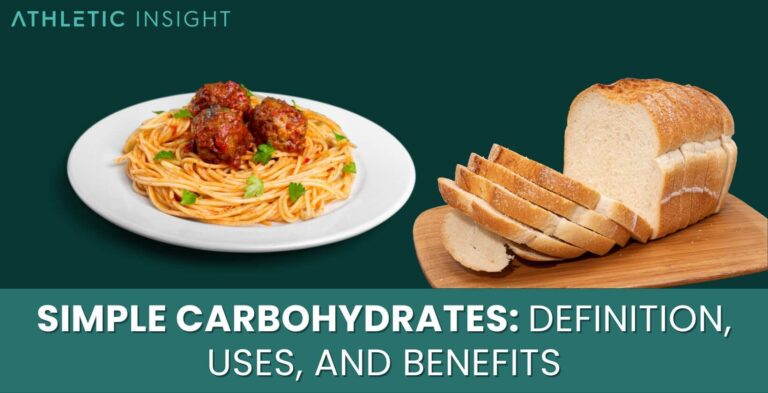 Simple Carbohydrates: Definition, Uses, and Benefits - Athletic Insight