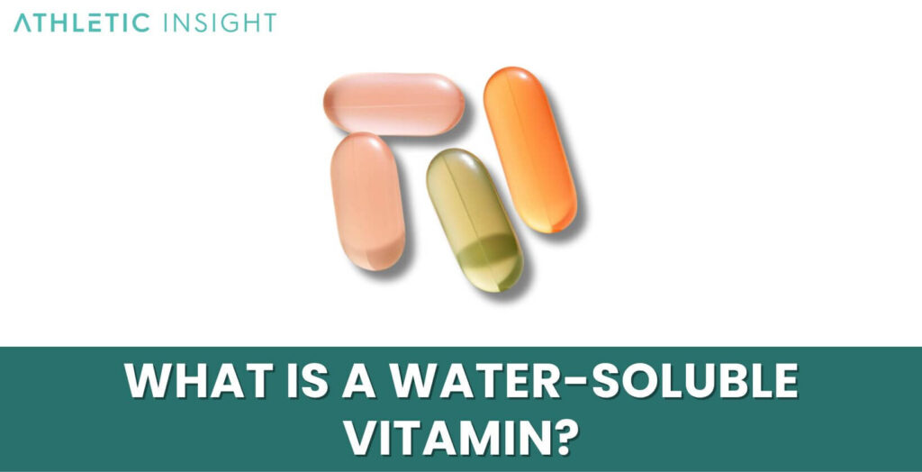 Water-Soluble Vitamins: Definition, Importance, Risks and Benefits ...
