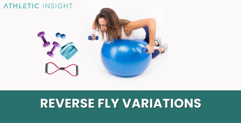 How to do a Reverse Fly: Benefits, Variations, Alternatives, Muscles ...