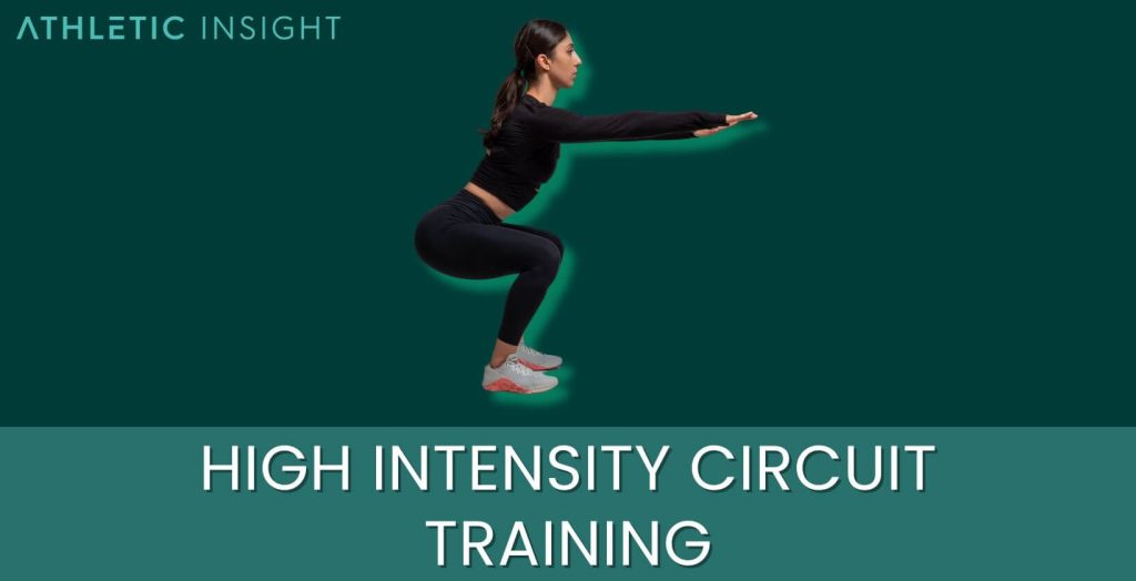 8 High Intensity Circuit Training Exercises: Our Ultimate HICT Guide ...