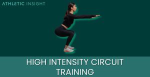 8 High Intensity Circuit Training Exercises: Our Ultimate HICT Guide ...
