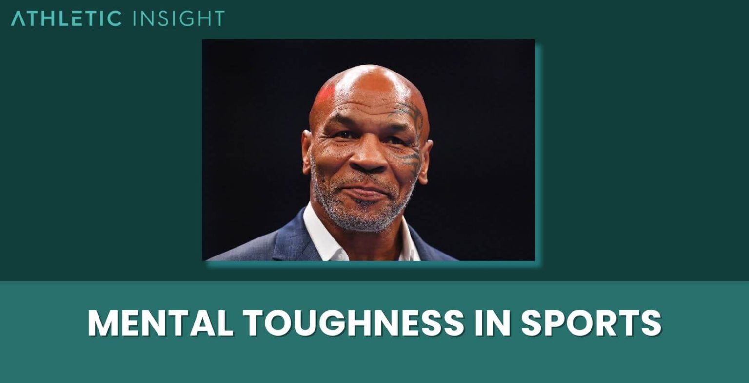 Mastering Mental Toughness in Sports: Techniques and Strategies ...