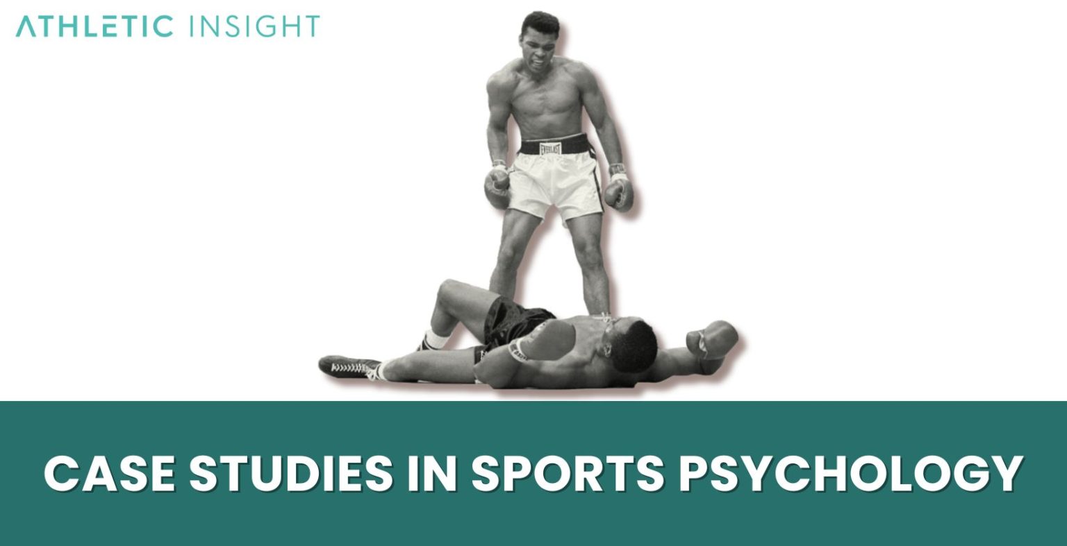 Case Studies in Sports Psychology - Athletic Insight
